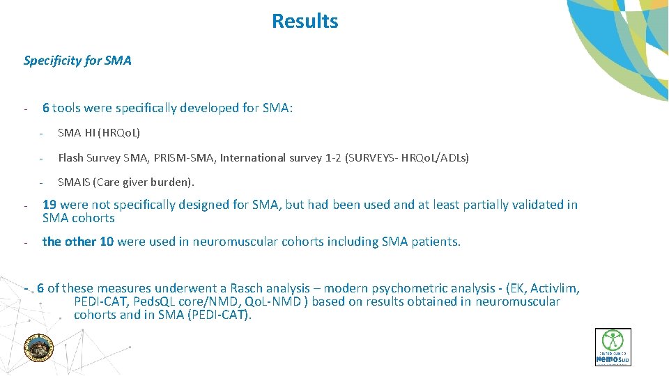 Patient reported outcome measures in SMA Sonia Messina