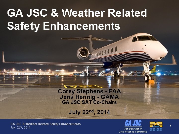 GA JSC Weather Related Safety Enhancements Corey Stephens