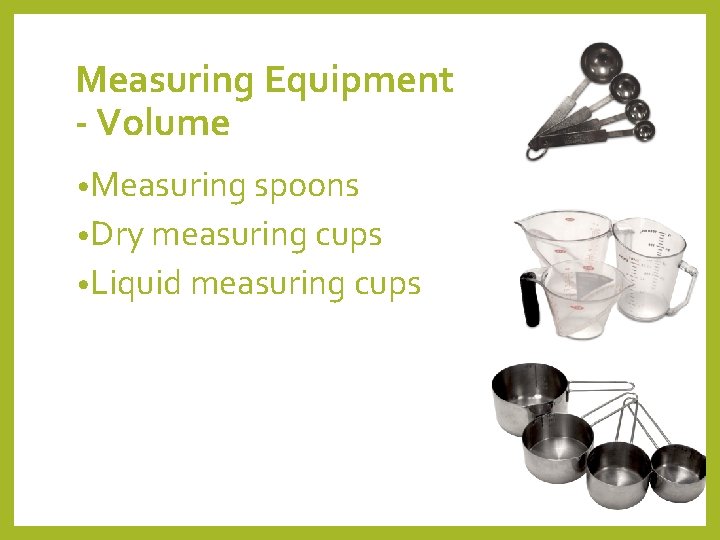 KITCHEN EQUIPMENT USES AND CARE All pictures are