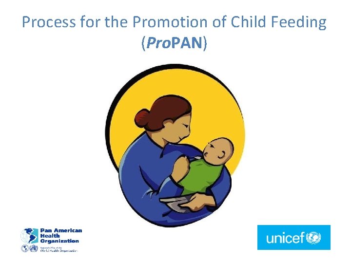 Process for the Promotion of Child Feeding Pro