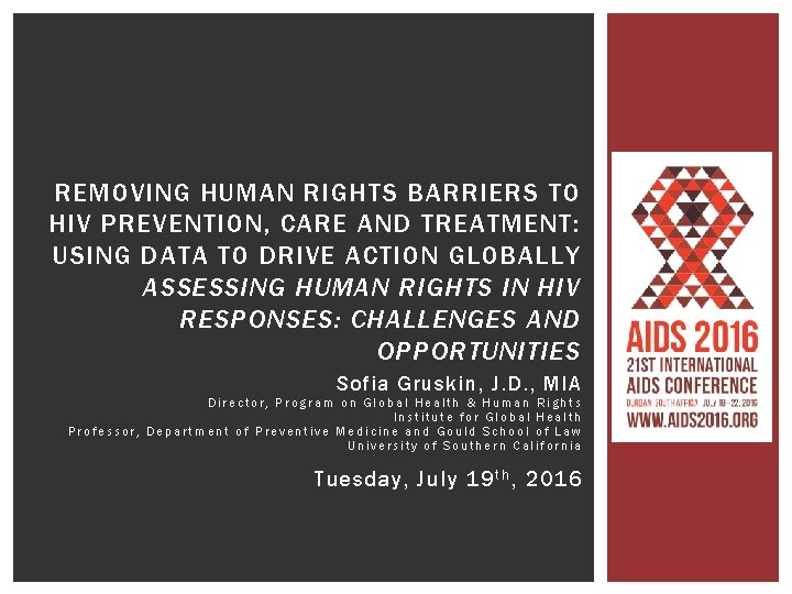 REMOVING HUMAN RIGHTS BARRIERS TO HIV PREVENTION CARE