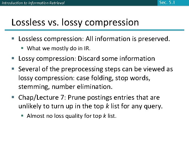 Introduction to Information Retrieval Lecture 5 Index Compression