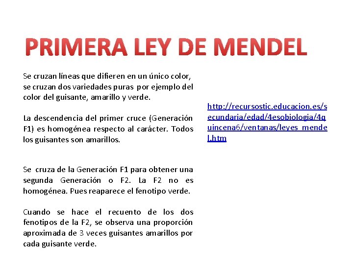 LEYES DE MENDEL En 1865 Gregor Mendel publica