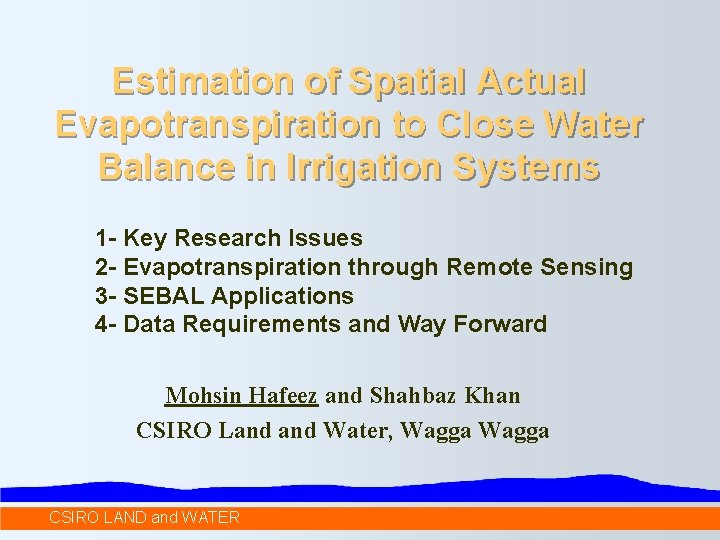 Estimation of Spatial Actual Evapotranspiration to Close Water