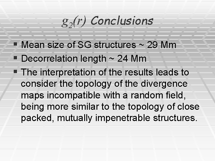 Topology of Supergranulation Pair Correlation Function g 2r