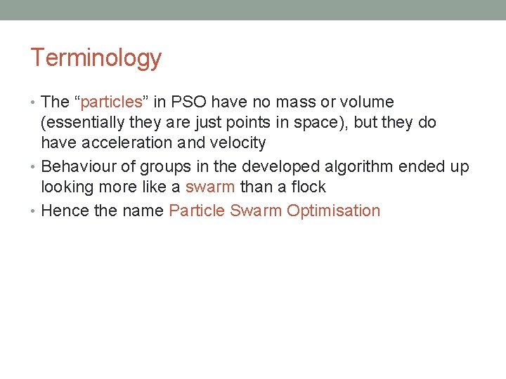 PARTICLE SWARM OPTIMISATION PSO Perry Brown Alexander Mathews