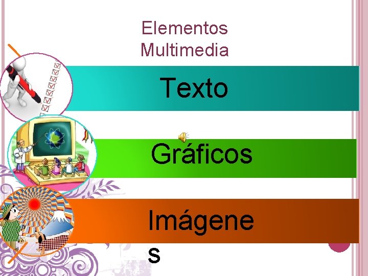 MULTIMEDIOS Y NUEVAS TECNOLOGAS APLICADAS EN EDUCACIN UTILIZANDO