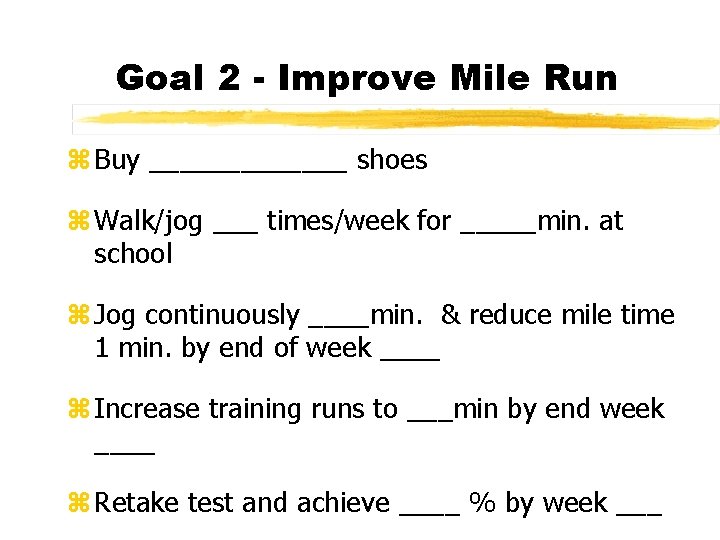 Chapter Three Goal Setting for Teenagers Nothing can