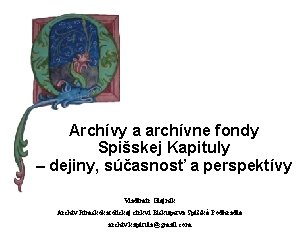 Archvy a archvne fondy Spiskej Kapituly dejiny sasnos