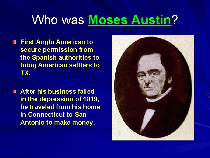 Austin Establishes a Colony Chapter 8 Section 1