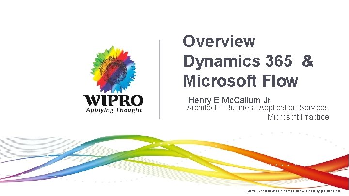 Overview Dynamics 365 Microsoft Flow Henry E Mc