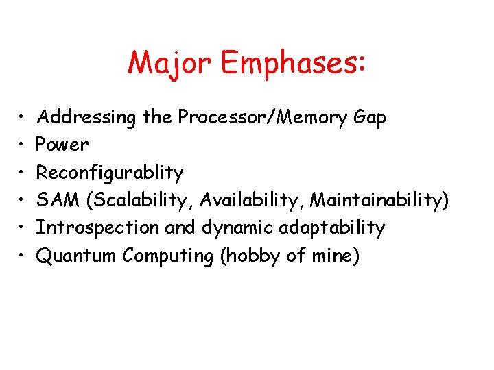 Computer Architecture at Berkeley Professor John Kubiatowicz What