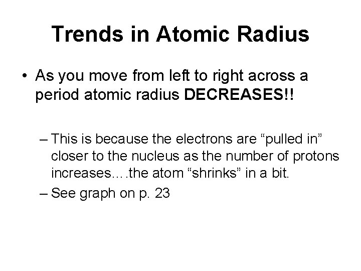 Trends in the Periodic Table Trends in Mass