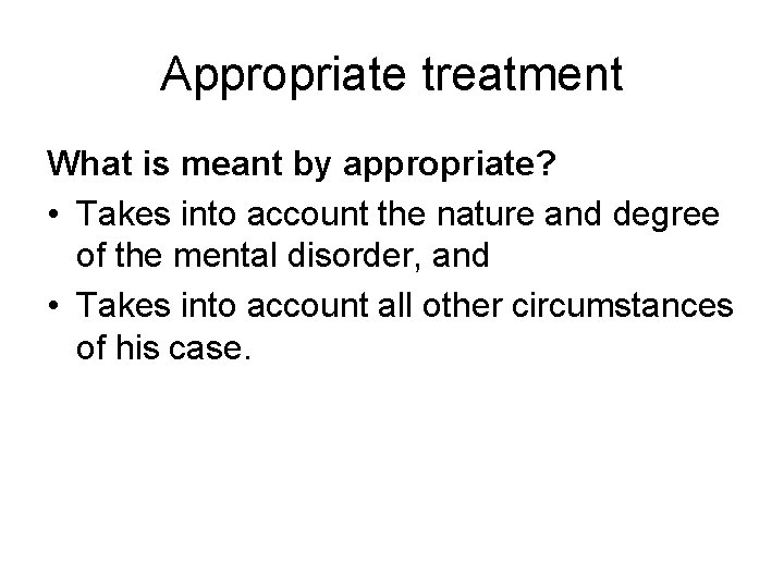 Implementation of the Mental Health Act 2007 Section