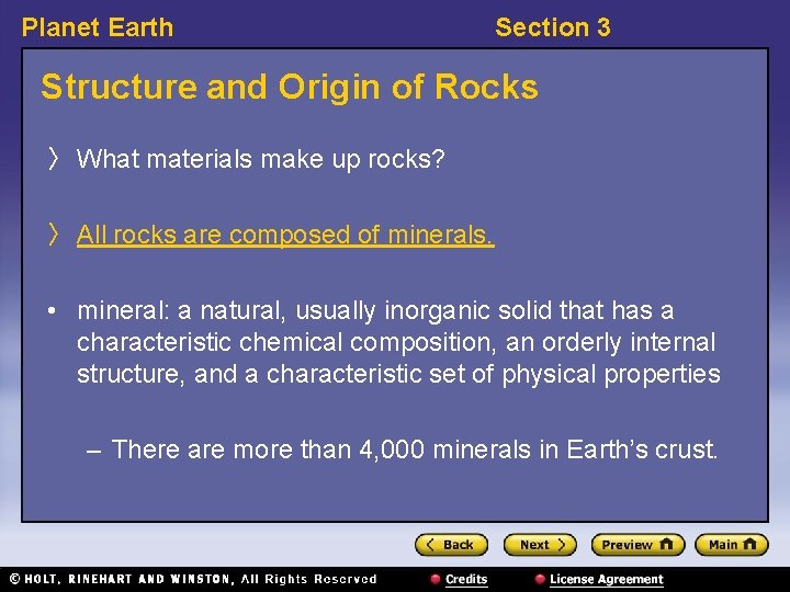 Planet Earth Section 3 Structure and Origin of