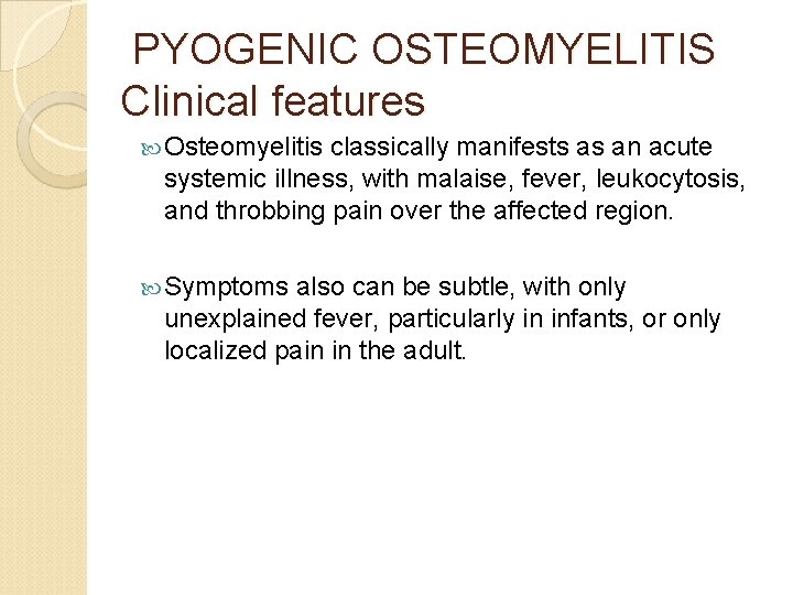 MUSCULOSKELETAL BLOCK Pathology OSTEOMYELITIS and SEPTIC ARTHRITIS Dr