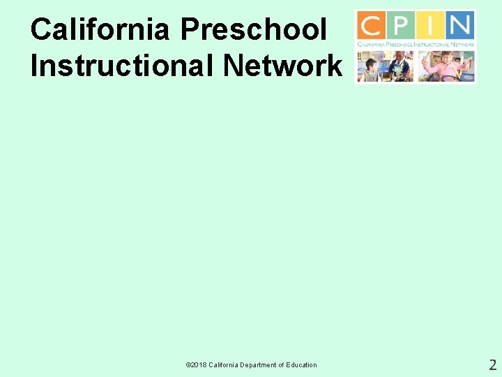 California Learning Foundations and Curriculum Framework Presents Number