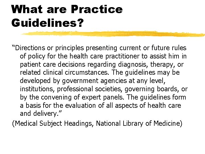 Locating Clinical Guidelines on the World Wide Web