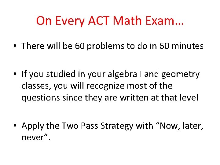 Strategies for Success on the ACT Part II