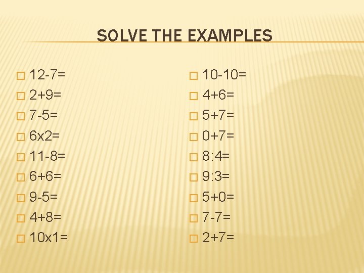 THE MATHS SYMBOLS PLUS MINOS EQUALS MULTIPLIED x