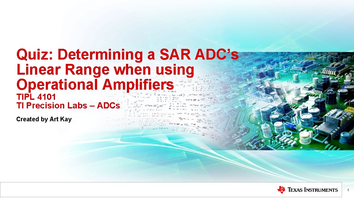Quiz Determining a SAR ADCs Linear Range when