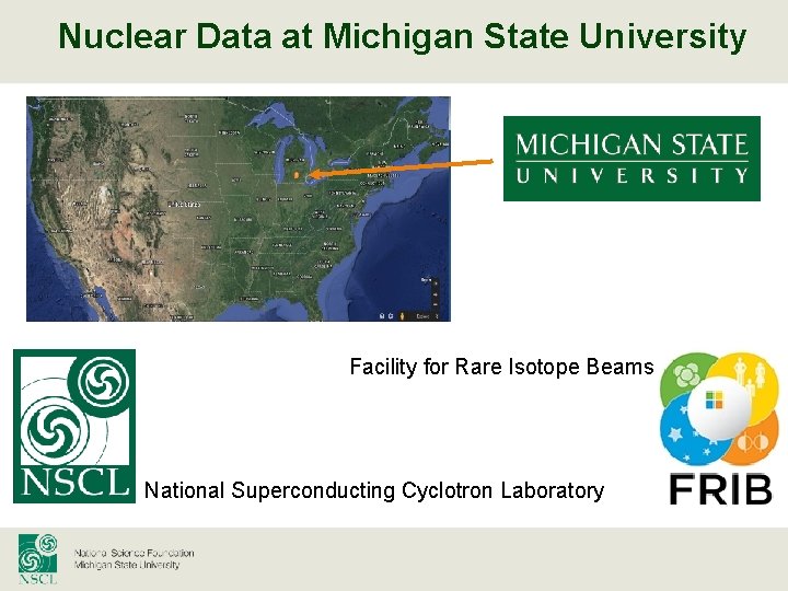Nuclear Data at Michigan State University Facility for
