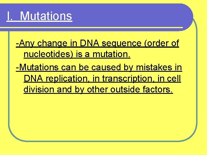 Catalyst Create a circle map about mutations Mutations
