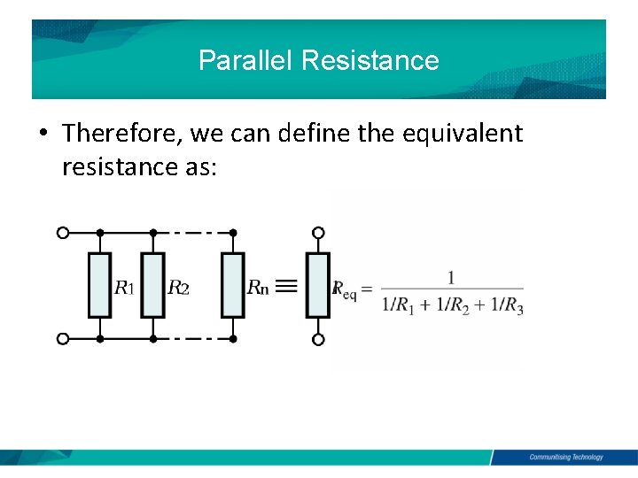 Electric and Electronic Technology Chapter 2 C Resistance