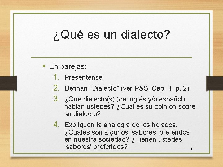 Qu es un dialecto En parejas 1 Presntense