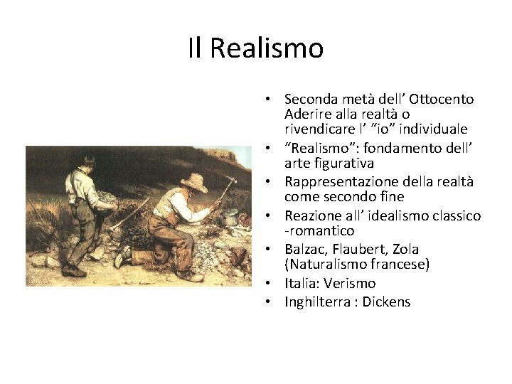 IL REALISMO FRANCESE Courbet e Millet 1848 Avvenimenti