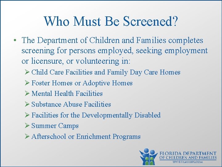 Department of Children and Families Care Provider Background