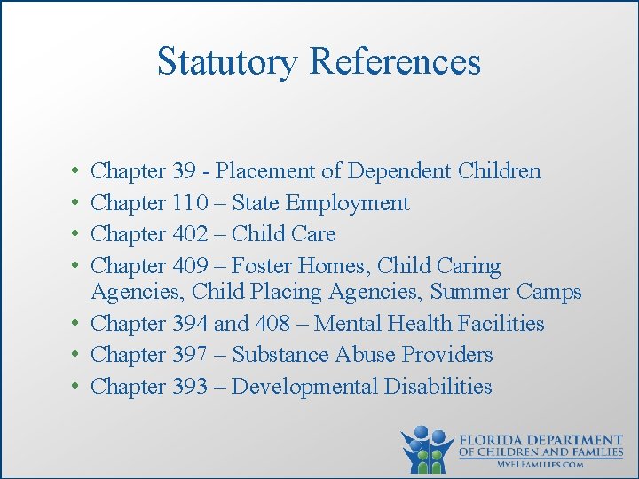 Department of Children and Families Care Provider Background