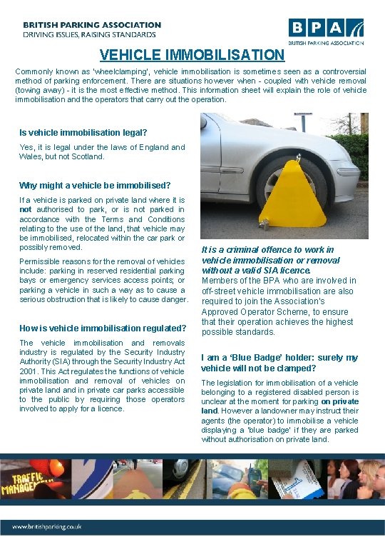 VEHICLE IMMOBILISATION Commonly known as wheelclamping vehicle ...