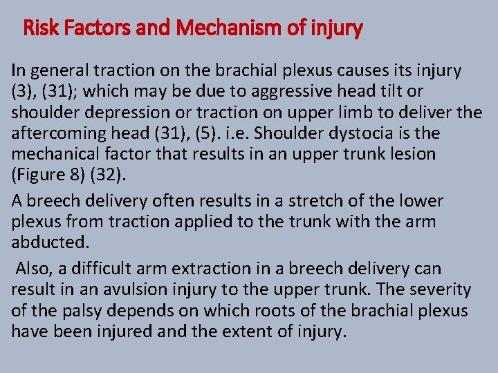 Brachial plexus injury is classified According to the