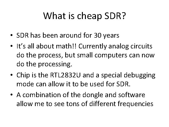 Software Defined Radio What is SDR Types of