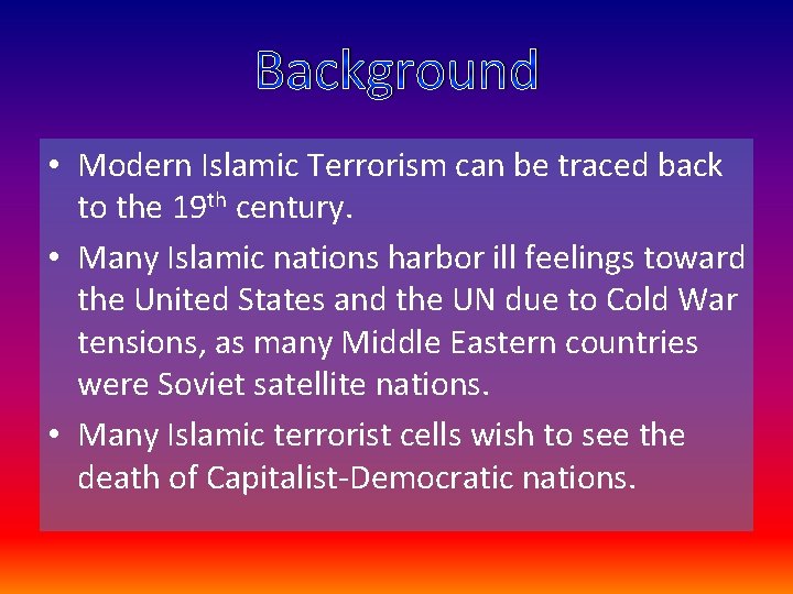 Terrorism in the Middle East Background Modern Islamic