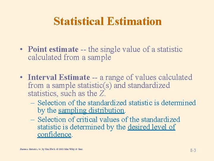 Business Statistics 4 e by Ken Black Chapter