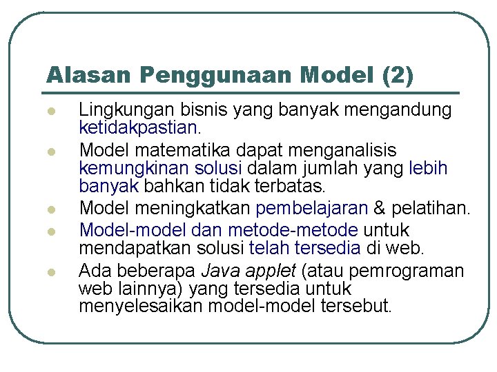 Pemodelan SPK Sri Kusumadewi Materi Kuliah 5 Sistem