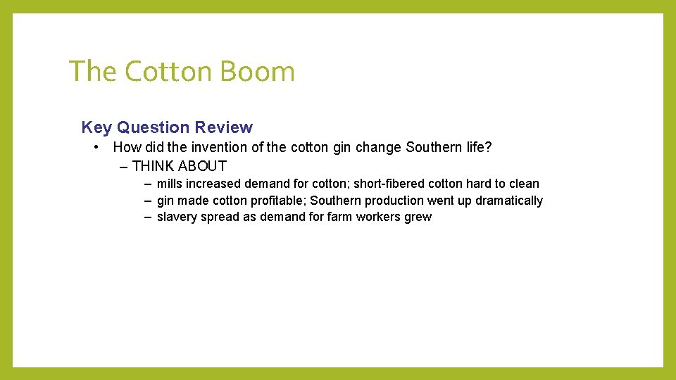 PLANTATIONS AND SLAVERY SPREAD Ch 11 2 Plantations