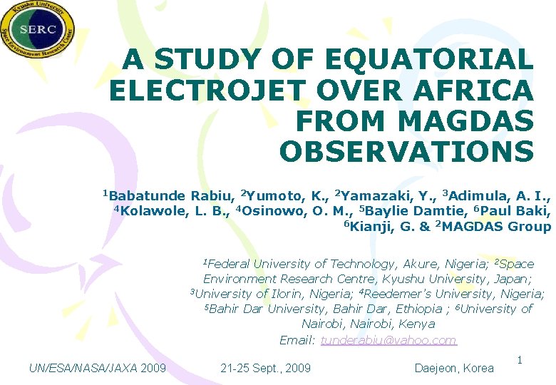 A STUDY OF EQUATORIAL ELECTROJET OVER AFRICA FROM