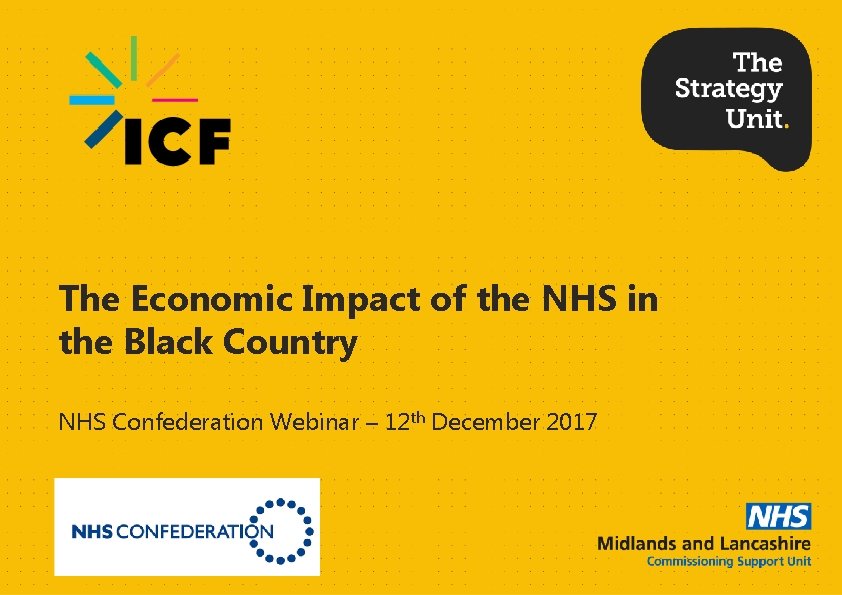 The Economic Impact of the NHS in the
