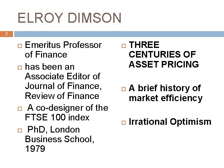 MARKET EFFICIENCY By ELROY DIMSON AND MASSOUD MUSSAVIAN