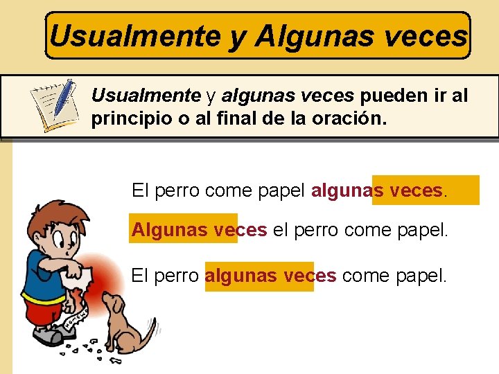 Adverbios de Frecuencia Hmmm Bueno Yo Habitos de