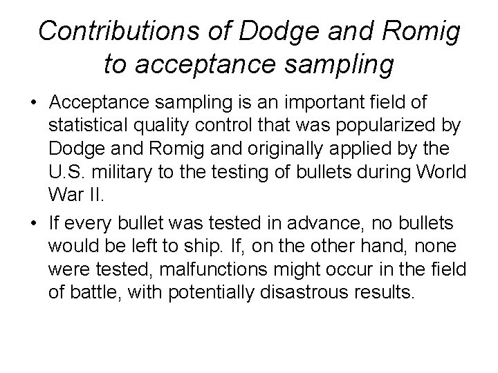 What is Acceptance Sampling Pertemuan ke10 Mukhamad Abduh