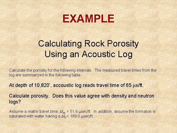 POROSITY DETERMINATION FROM LOGS OPENHOLE LOG EVALUATION Well