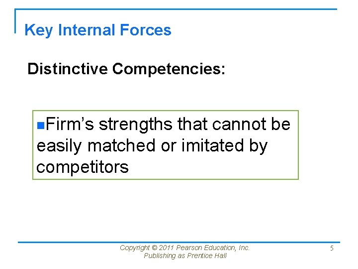 Chapter 4 The Internal Assessment Strategic Management Concepts