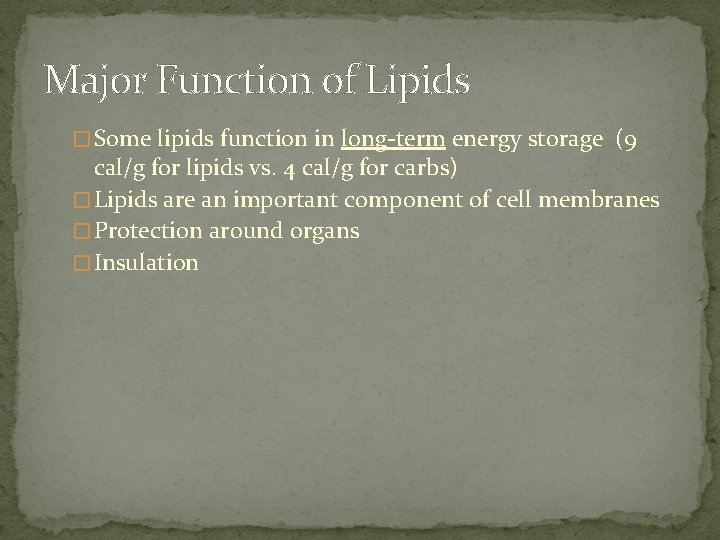 Lipids General Information Lipids like carbohydrates are made