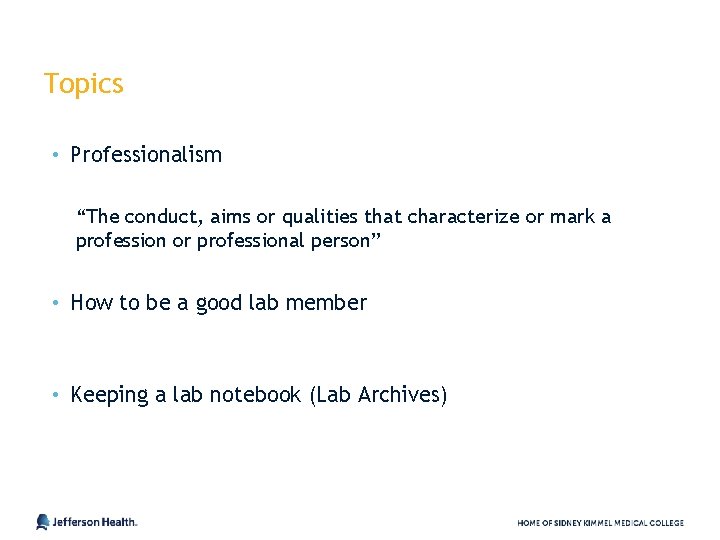 Lab Professionalism 101 Being a Good Lab Member