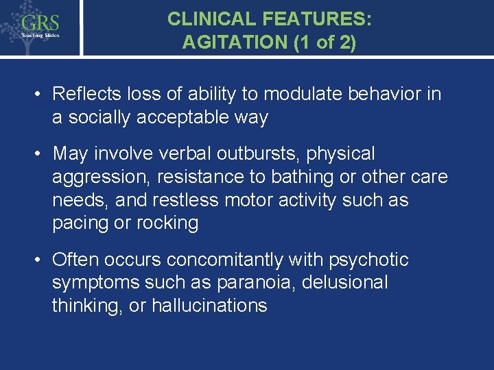 1 BEHAVIORAL DISTURBANCES IN DEMENTIA 2 OBJECTIVES Know