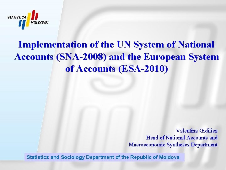 Implementation of the UN System of National Accounts